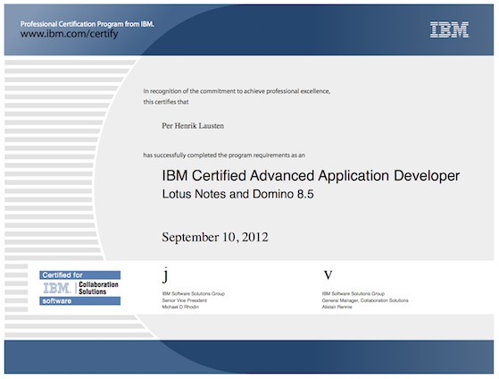 I Am Now An Ibm Certified Advanced Application Developer Lotus Notes And Domino 8 5 Per